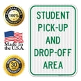 Student Pick-Up & Drop-Off Area Sign, 12x18 Reflective Aluminum EGP ...