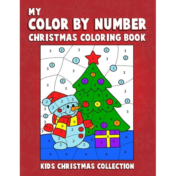 My Color By Number Christmas Coloring Book Kids Christmas Collection ...