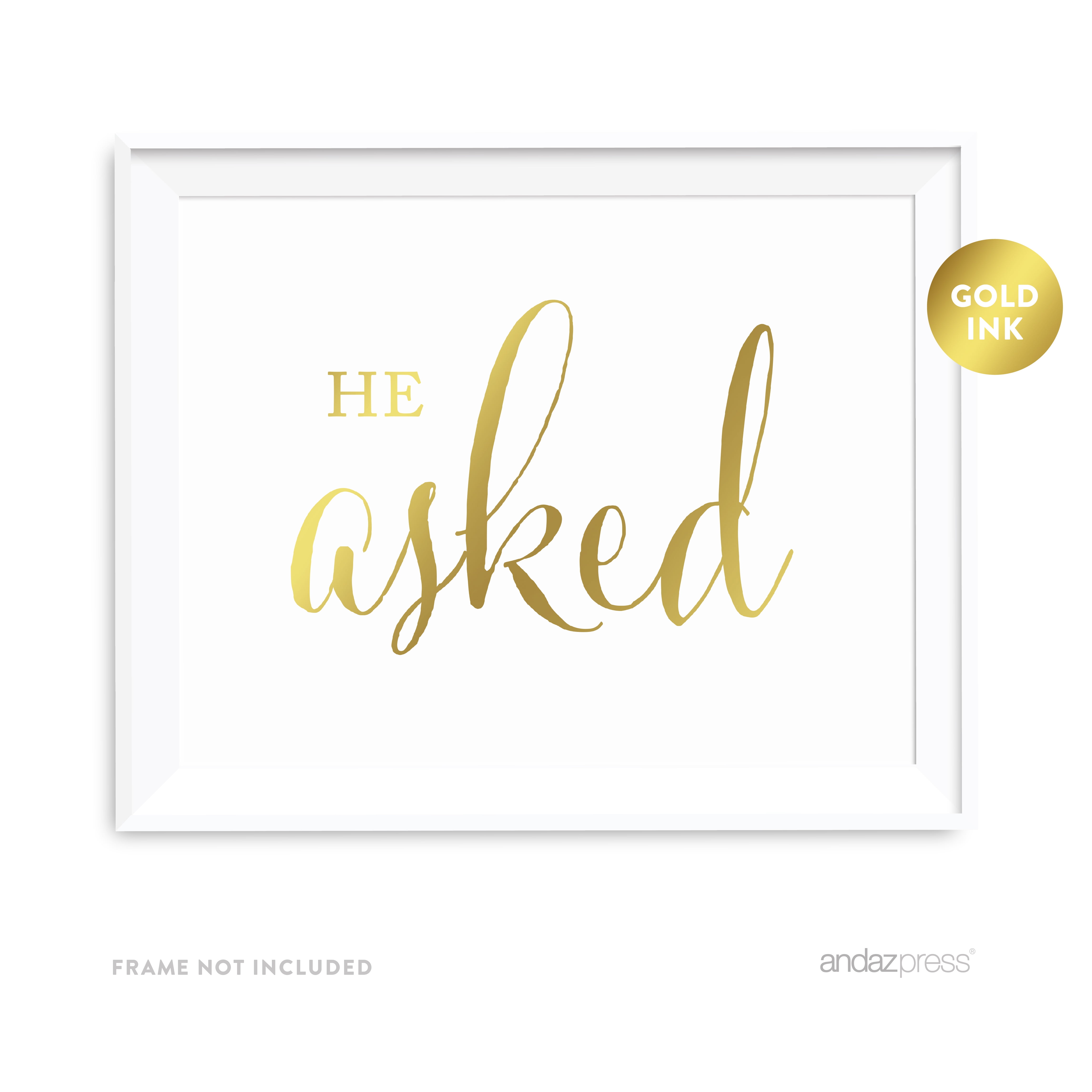 He Asked, She Said Yes! Gold Metallic Gold Wedding Party Signs, 2-Pack ...