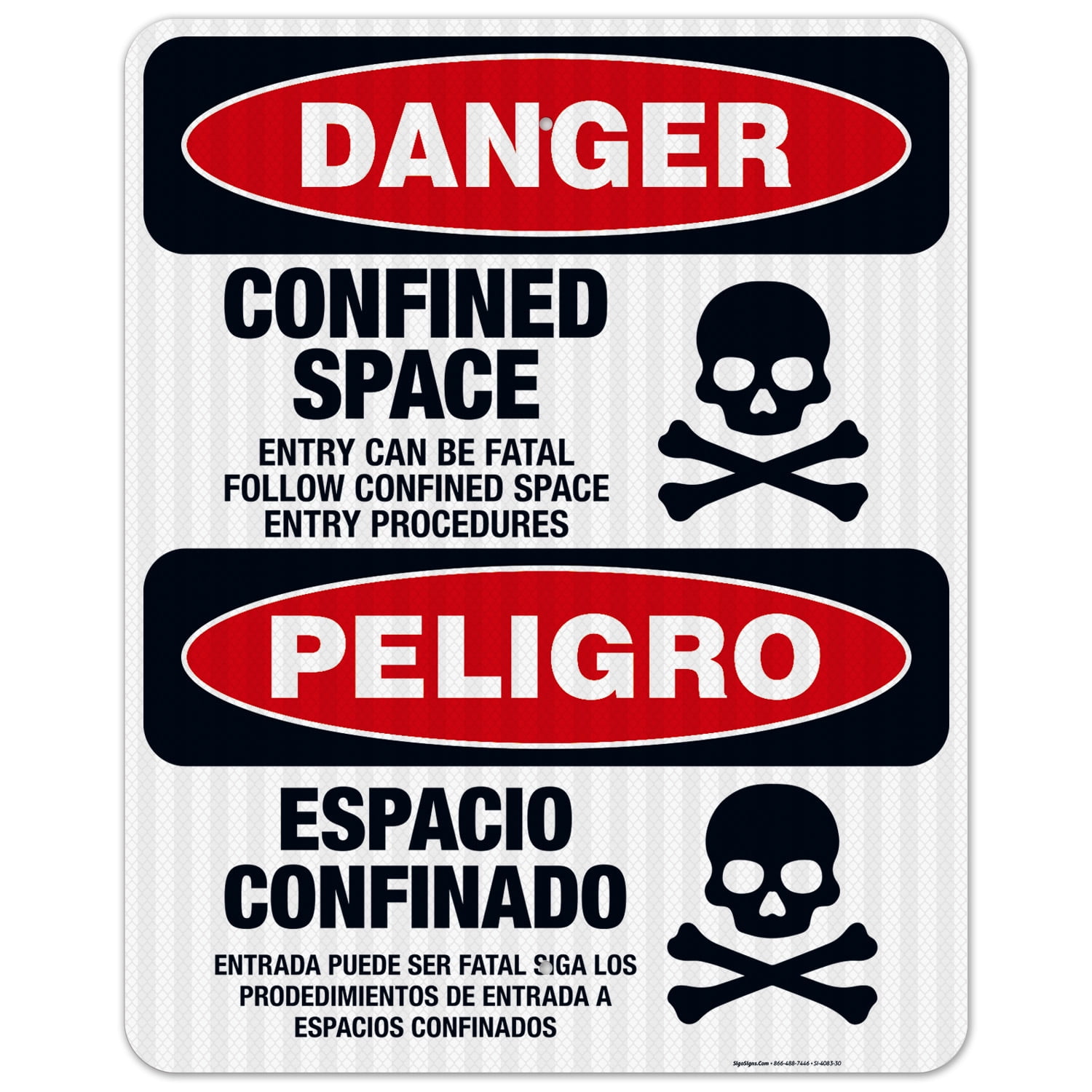 Confined Space Entry Can Be Fatal s Bilingual Sign, OSHA Danger Sign ...