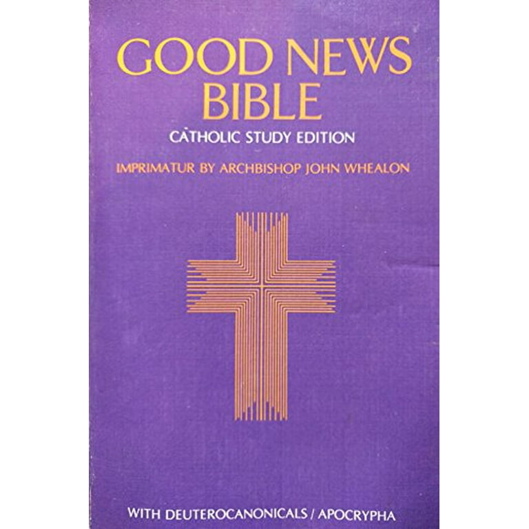 Good News Bible Todays English Version