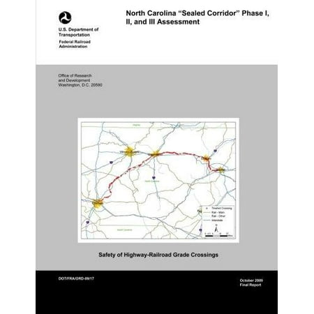 North Carolina Sealed Corridor: Phase I, II, and III Assessment ...