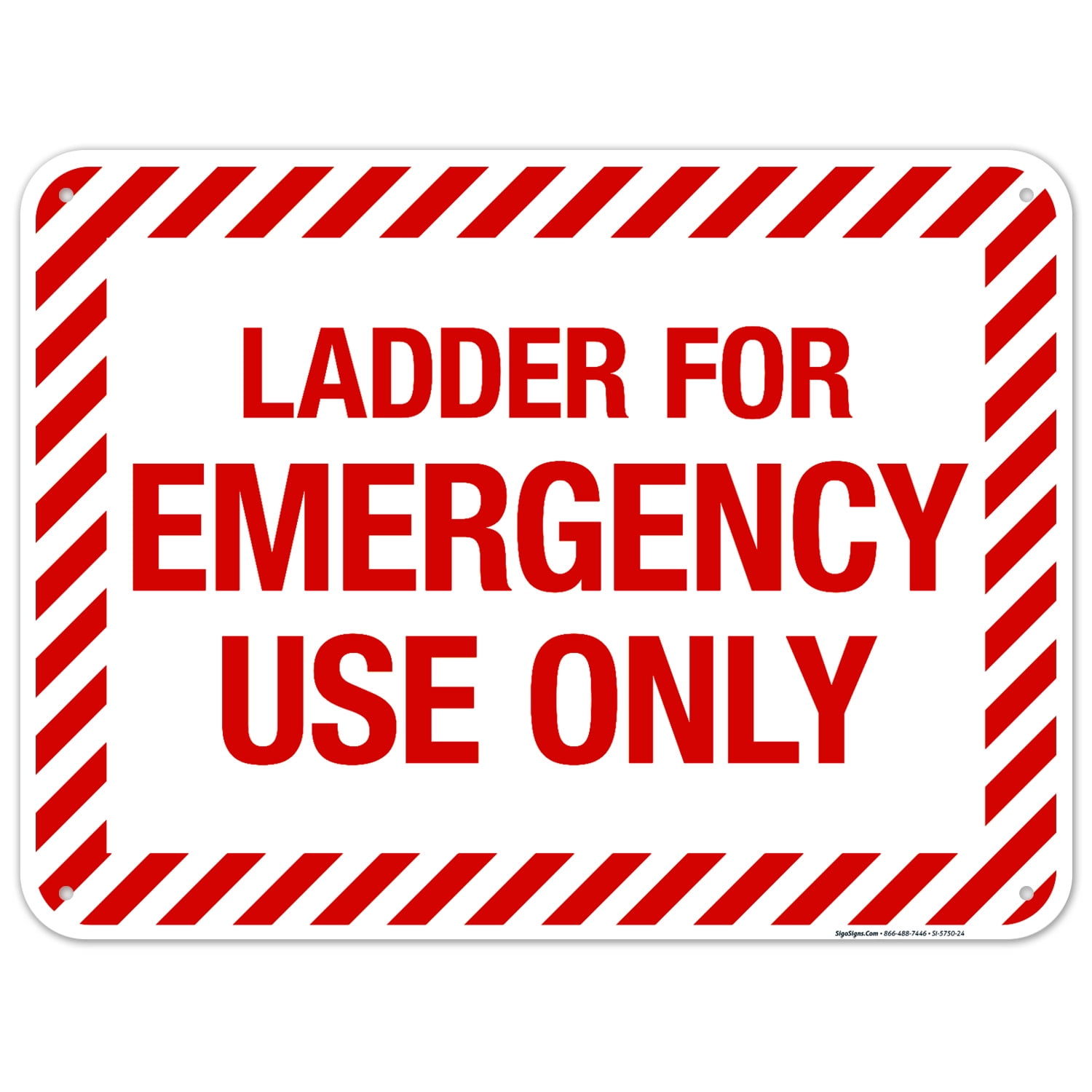 Ladder For Emergency Use Only Sign, Fire Safety Sign, - Walmart.com