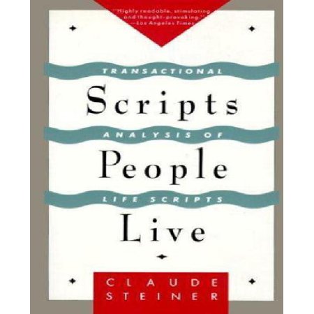 Scripts People Live: Transactional Analysis of Life Scripts | Walmart ...