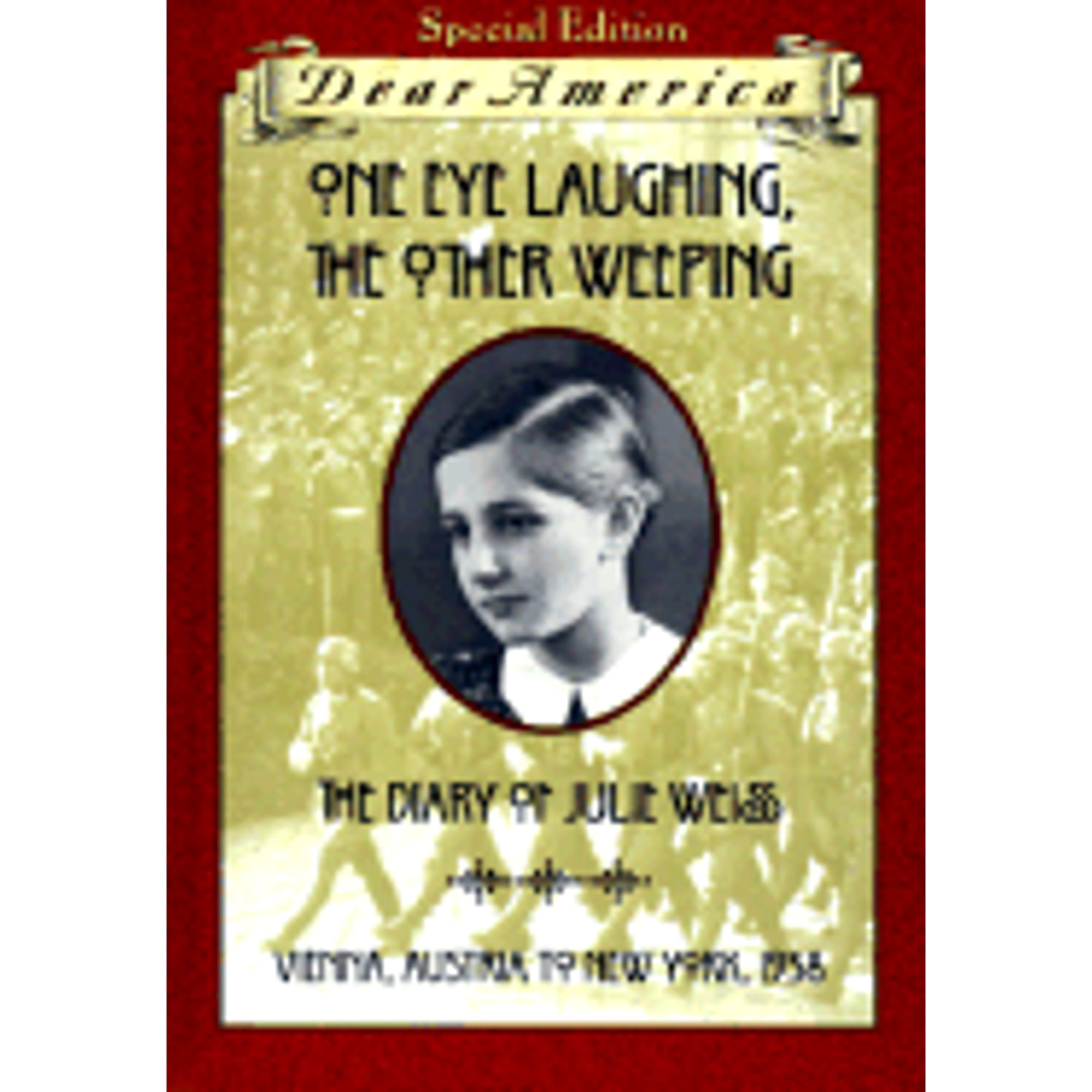 Pre-Owned One Eye Laughing, The Other Eye Weeping: The Diary of Julie ...