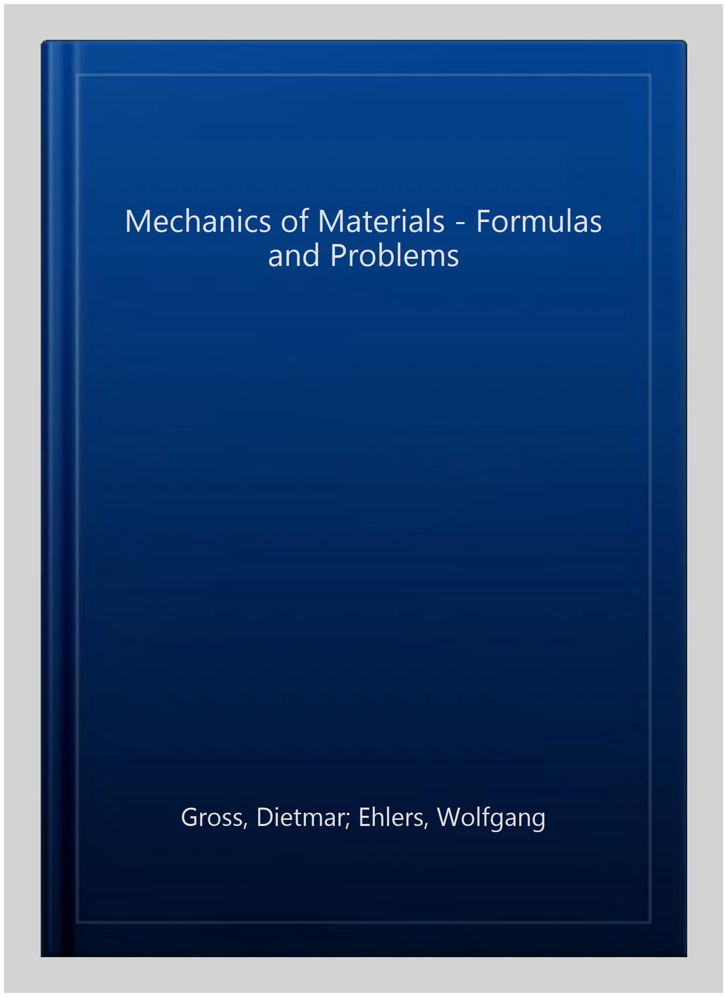 Pre-Owned Mechanics of Materials - Formulas and Problems: Engineering Mechanics 2, (Paperback ...
