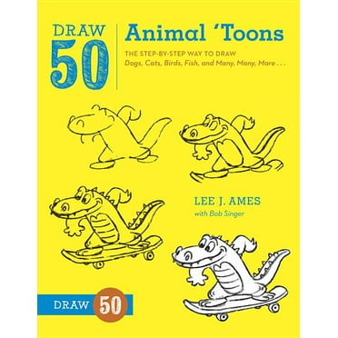 Draw 50: Draw 50 Cats : The Step-By-Step Way to Draw Domestic Breeds ...