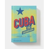 Cuba : The Cookbook (Hardcover) - Walmart.com