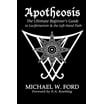Apotheosis - The Ultimate Beginner's Guide to Luciferianism & the Left ...