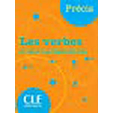 Precis "Les Verbes Et Leurs Prepositions" (English and French Edition ...