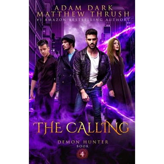 Pre-Owned Demon Hunter: The Calling : Demon Hunter Book 4 (Series #4 ...
