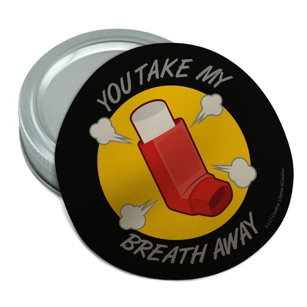 You Take My Breath Away Asthma Inhaler Funny Humor Round Rubber Non ...