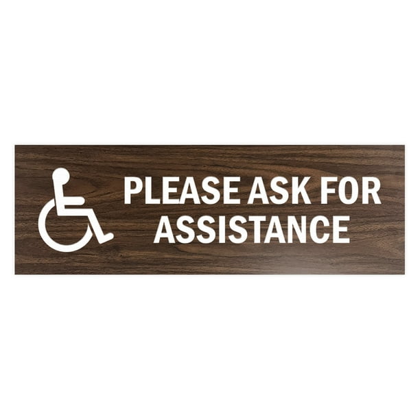 Basic Wheelchair Please Ask For Assistance Sign (Walnut) - Small ...