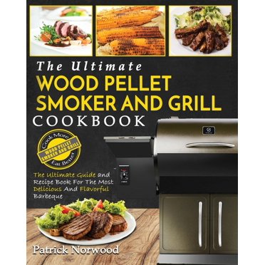 The Complete Electric Smoker Cookbook: Over 100 Tasty Recipes and Step ...