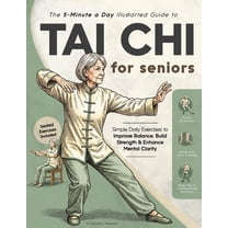 Tai Chi for Beginners: A Complete 28-Day Plan to Build Strength ...