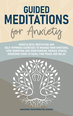 Pre-Owned Guided Meditations for Anxiety: Mindfulness Meditation and ...