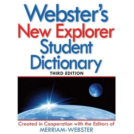 Webster's New Explorer Student Dictionary | Walmart Canada