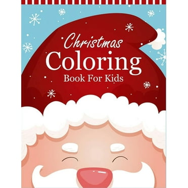 The Night Before Christmas Coloring Book: The Classic Edition, the New ...