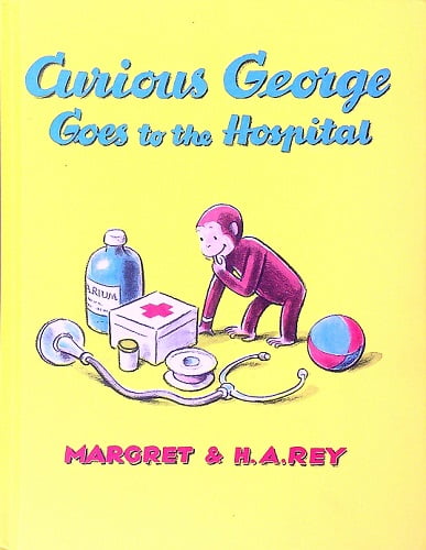 Curious George Goes to the Hospital (Curious George) - Walmart.com