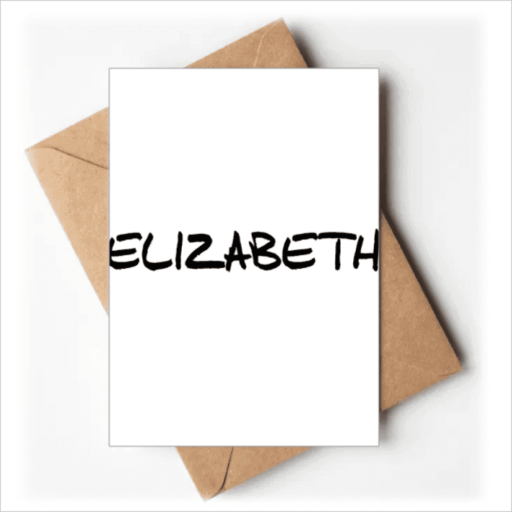 Special Handwriting English Name ELIZABETH Greeting Cards You are ...