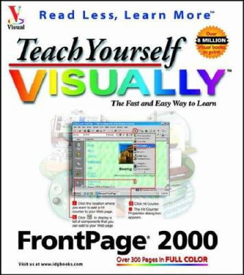 Pre-Owned Teach Yourself FrontPage 2000 VISUALLY (Idg's 3-D Visual ...