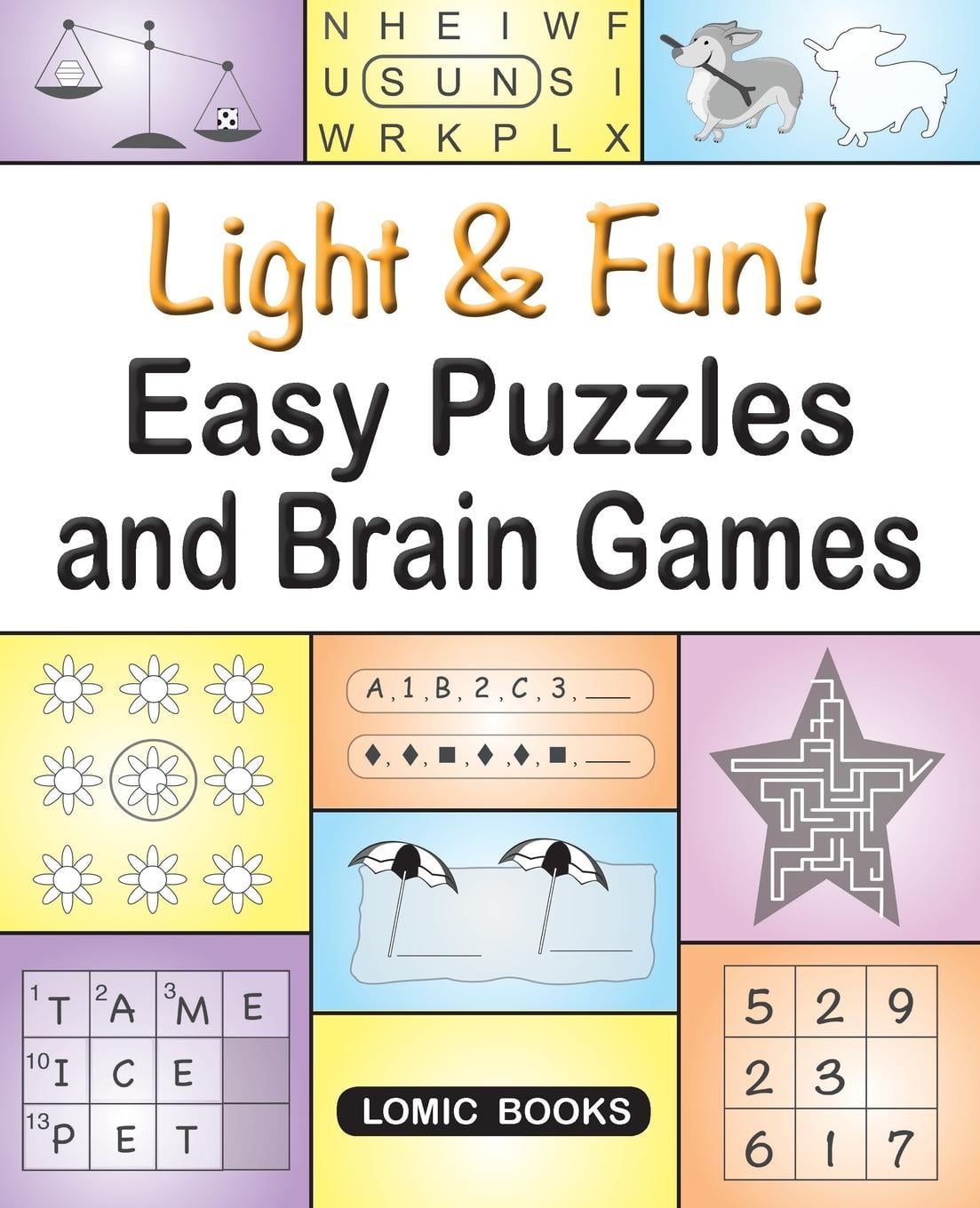 Light Fun Easy Puzzles And Brain Games Includes Word Searches Spot light-fun-easy-puzzles-and-brain-games-includes-word-searches-spot