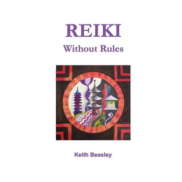 Reiki Workbook for All Levels : Fun and Experiential Reiki Exercises ...