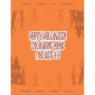 Happy Halloween Coloring Book for Girls: Happy Halloween Coloring Gift ...