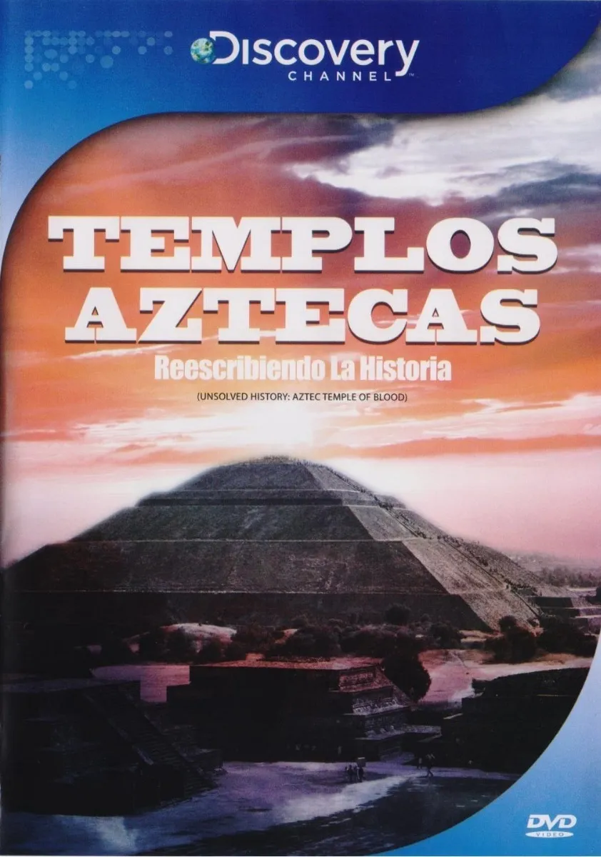 Templos Aztecas ON SCREEN FILMS Reescribiendo La Historia Documental ...