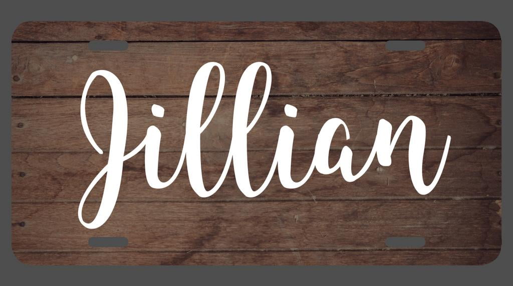 Jillian Name Wood Style License Plate Tag Vanity Novelty Metal | UV ...