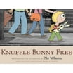Knuffle Bunny Free: An Unexpected Diversion (Hardcover) - Walmart.com