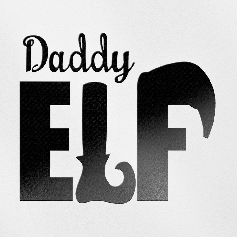 Transparent Decal Stickers Of Daddy Elf (Black) Premium Waterproof ...