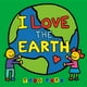 I Love the Earth (Board Book) - Walmart.com