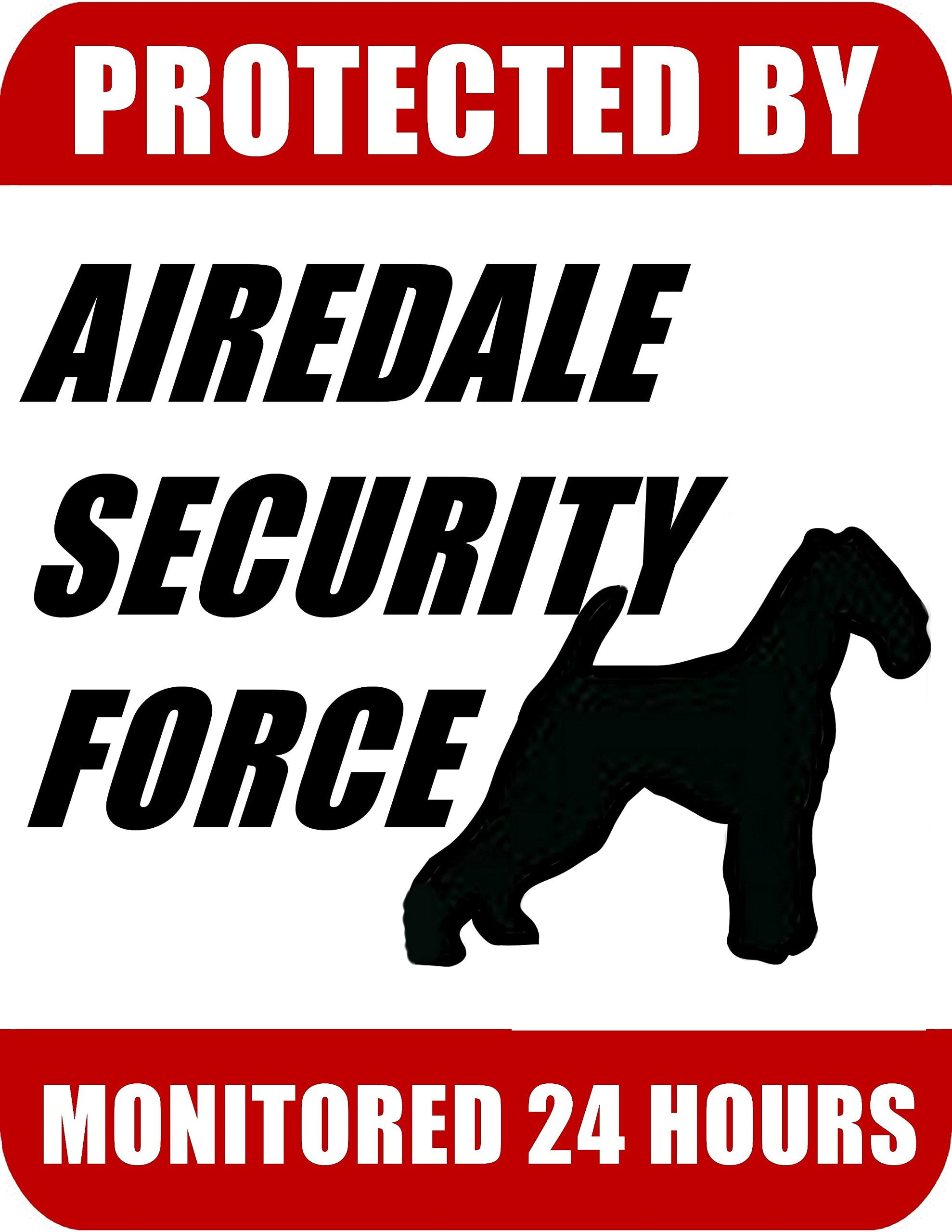 PCSCP "Protected By Airedale Security Force Monitored 24 Hours" 9 inch ...
