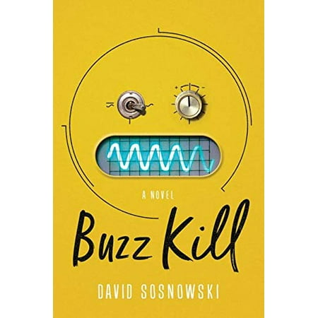 Buzz Kill: A Novel | Walmart Canada