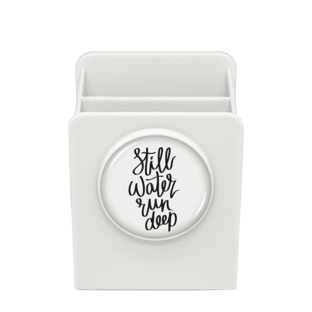 Still Water Run Deep Quote Desk Pencil Holder Cup Pen Organizer ...