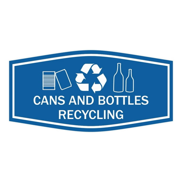 Cans And Bottles Only Sign