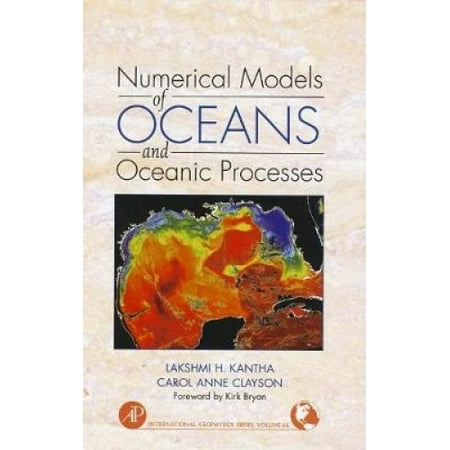 Numerical Models of Oceans and Oceanic Processes (International ...