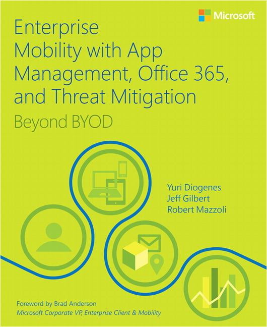 It Best Practices - Microsoft Press: Enterprise Mobility with App ...