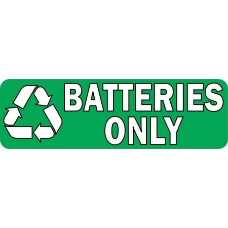 10in × 3in Batteries Only Sticker Vinyl Recycle Sign Symbols Stickers ...