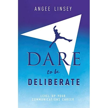 Dare to Be Deliberate: Level Up Your Communication Career | Walmart Canada