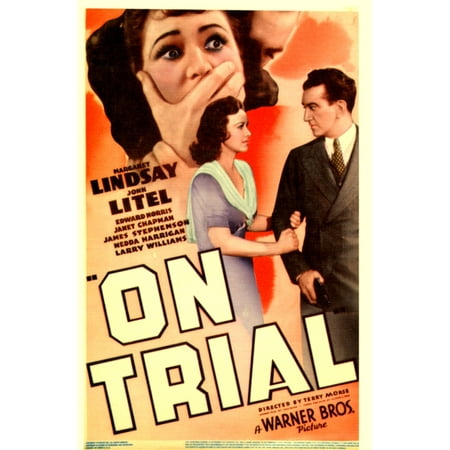 On Trial Top: Margaret Lindsay Bottom From Left: Margaret Lindsay John ...