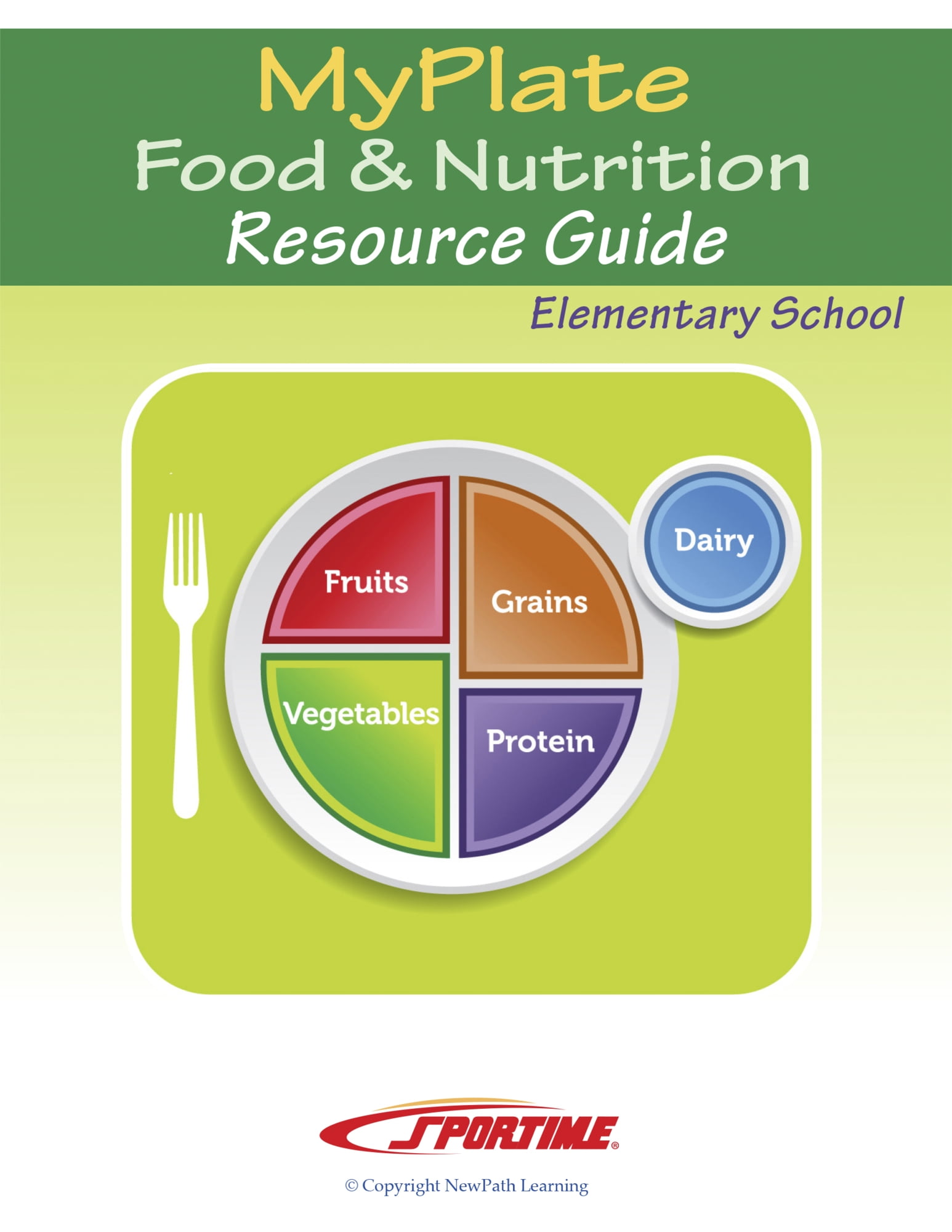 Sportime MyPlate Nutrition Student Learning Guides, Grades 1 to 4, Set ...