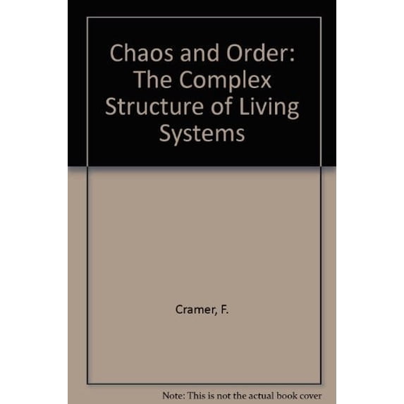 Pre-Owned Chaos and order: The complex structure of living systems ...