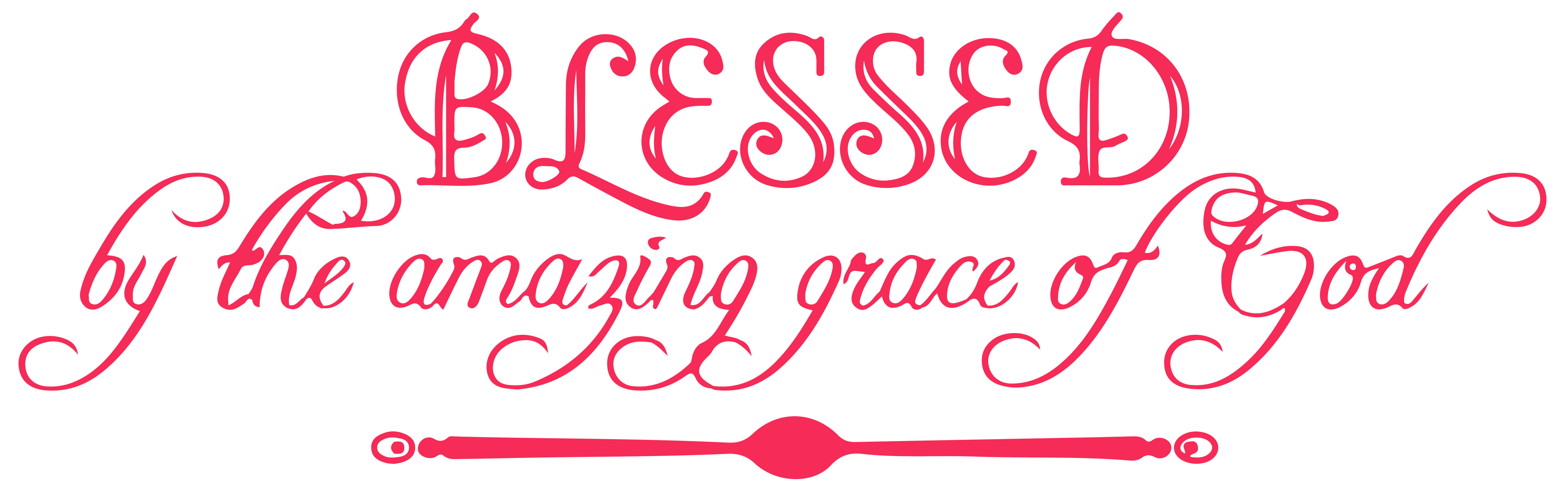 Blessed by the amazing grace of God Vinyl Decal Sticker Quote - Medium ...