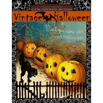 Vintage Halloween Coloring Book: Won't you come over on Halloween ...