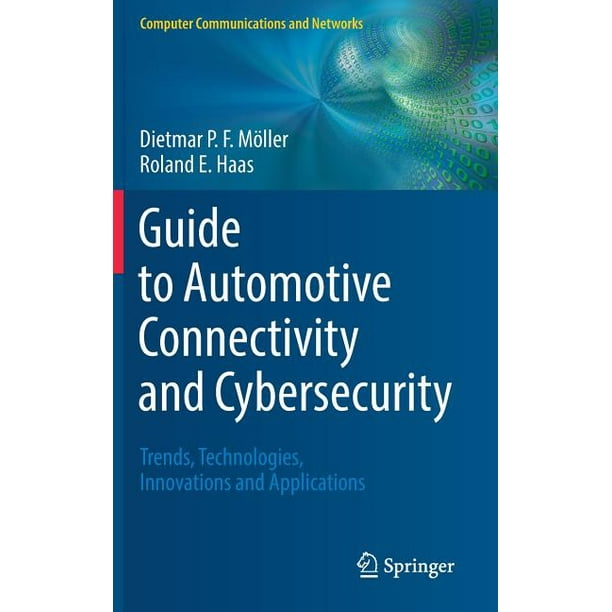 Computer Communications and Networks: Guide to Automotive Connectivity ...