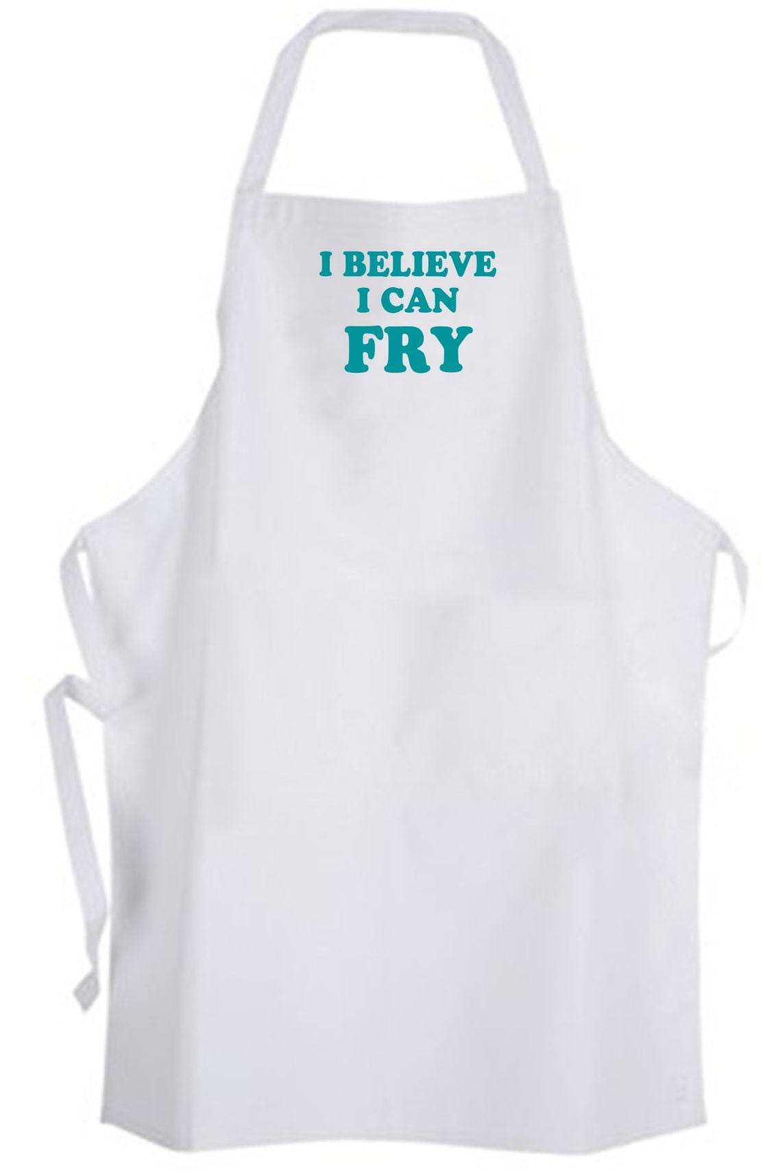 Aprons365 - I Believe I Can FRY – Apron – Cooking Chef Cook Quote Funny ...