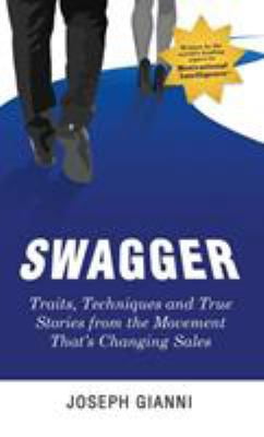Pre-Owned Swagger: Traits, Techniques and True Stories from the ...