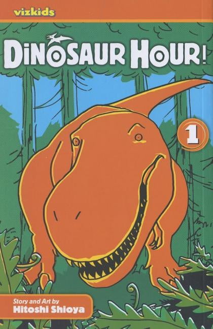 Dinosaur Hour!: Dinosaur Hour! : Journey Back to the Jurassic ...